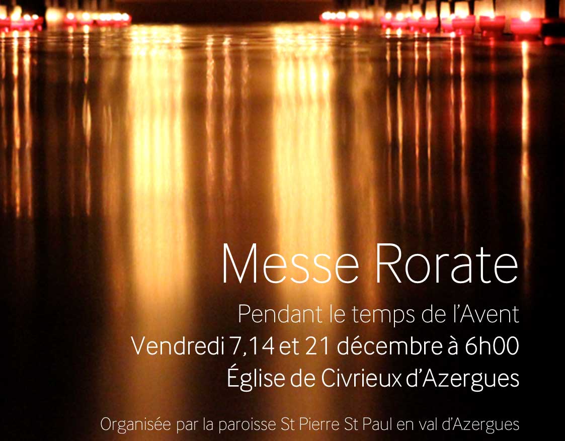 Messe Rorate : tous les vendredi matin à 6h. Église de Civrieux - Les ...